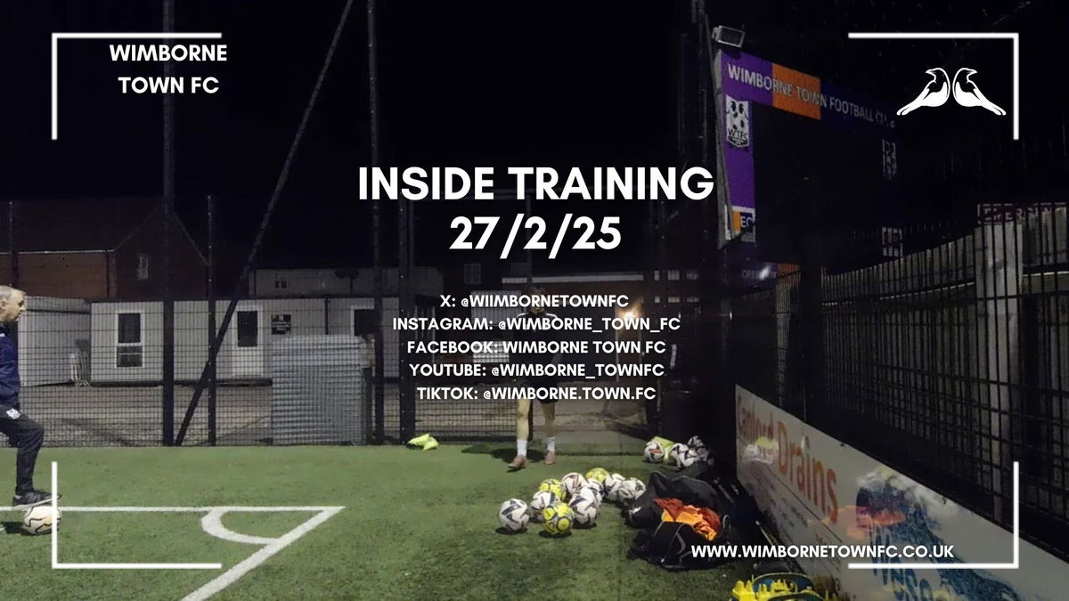 INSIDE TRAINING: February – Wimborne Town