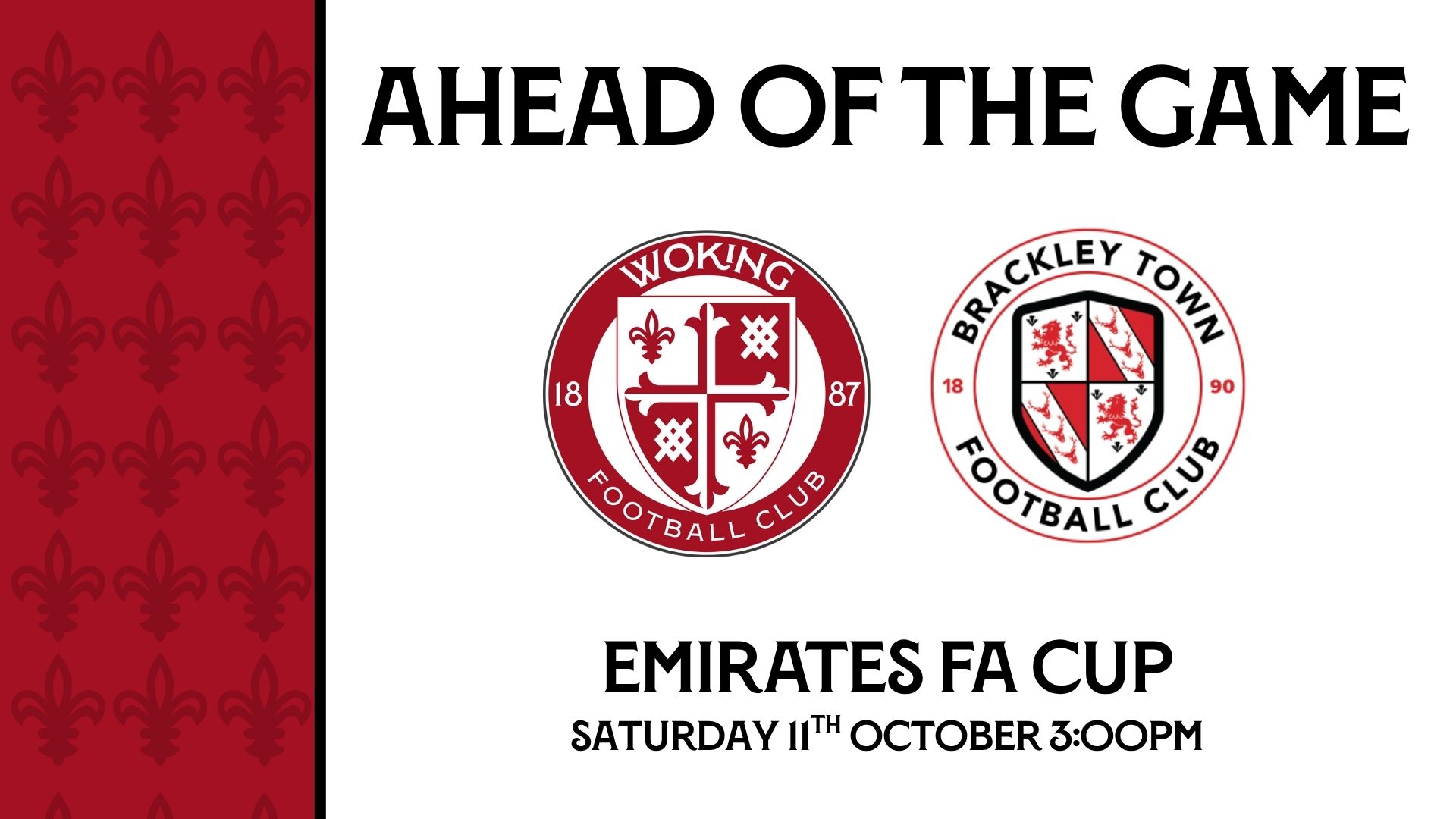 AHEAD OF THE GAME: Brackley Town (H) – Woking FC