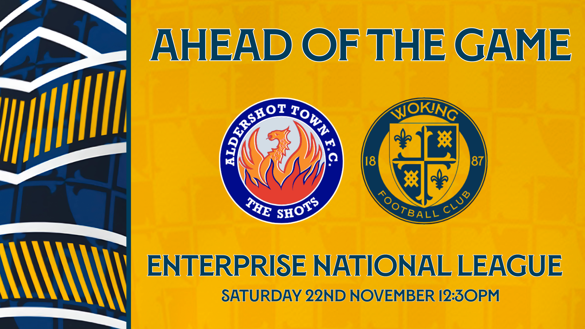 AHEAD OF THE GAME: Aldershot Town (A) – Woking FC